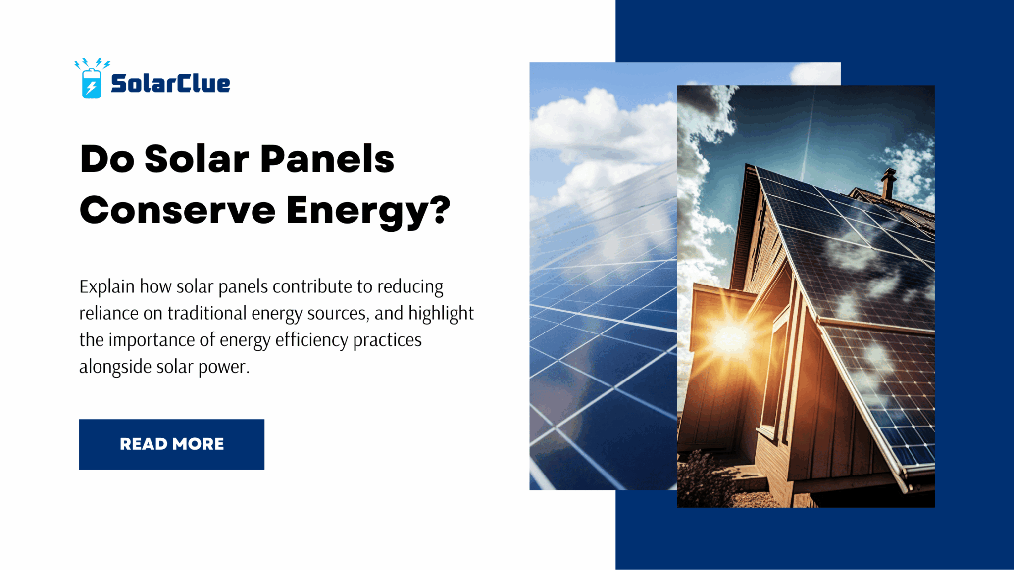 How Solar Panels Conserve Energy: Turning Rays Into Resources