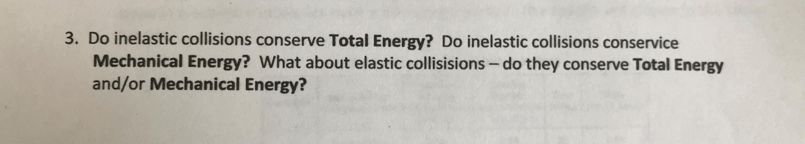 Do Inelastic Collisions Conserve Total Mechanical Energy?