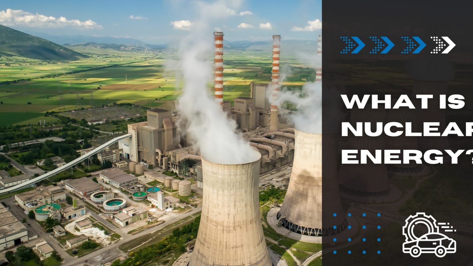 Advantages and Disadvantages of Nuclear Energy in Modern Society